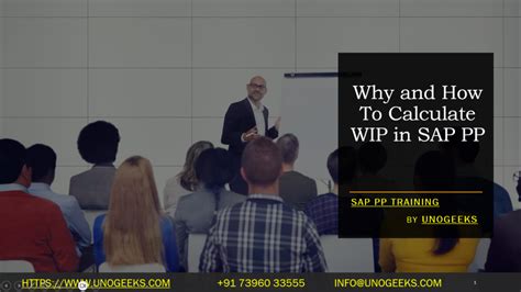 Why And How To Calculate WIP In SAP PP