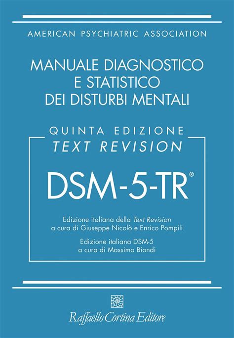 DSM 5 TR Manuale Diagnostico E Statistico Dei Disturbi Mentali Text