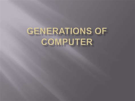 Evolution Of Computer Pdf Computing Technology And Computing