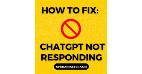 How To Fix ChatGPT Not Responding