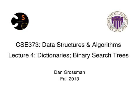 Ppt Cse373 Data Structures And Algorithms Lecture 4 Dictionaries