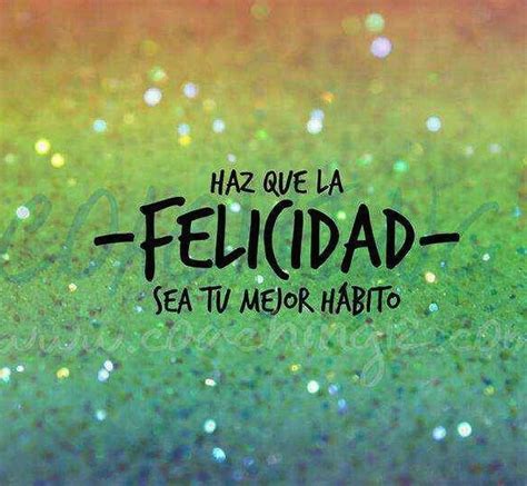7 Simples Claves Científicamente Para Ser Feliz