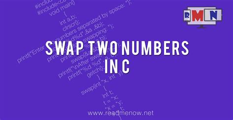 Swap Two Numbers In C Programming Readmenow