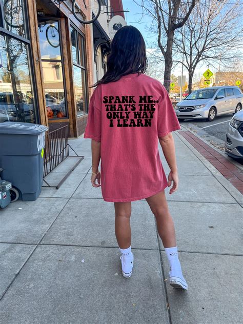Spank Me Its The Only Way I Learn Shirt Russ Shirt Good Girl