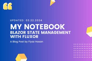 Blazor State Management With Fluxor