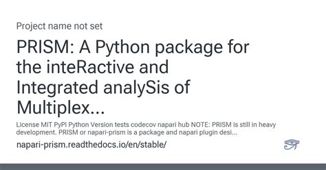 Prism A Python Package For The Interactive And Integrated Analysis Of Multiplexed Tissue