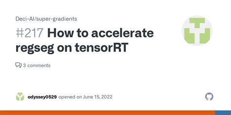 How To Accelerate Regseg On Tensorrt · Issue 217 · Deci Aisuper