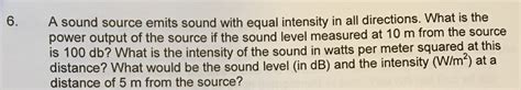 solved a sound source emits sound with equal intensity in