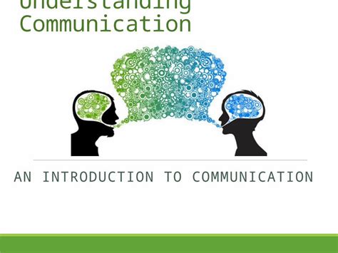 Pptx Understanding Communication An Introduction To Communication Dokumen Tips