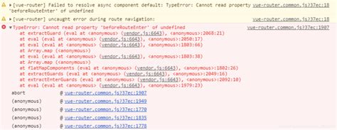 解决 Vue 路由报错 Cannot Read Property ‘beforerouteenter‘ Of Undefinedcannot