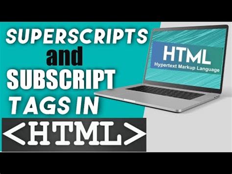 Subscript And Superscript Tag In Html Html Full Course In Hindi How