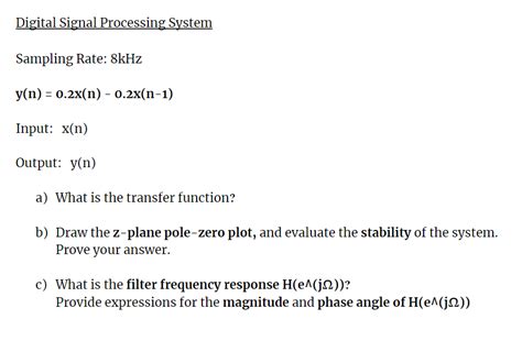 Solved Digital Signal Processing System Sampling Rate KHz Chegg