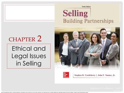 Selling Building Partnerships Chapter 1 Ethical And Legal Issues In