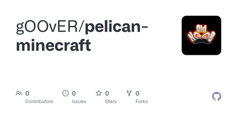 GitHub GOOvER Pelican Minecraft