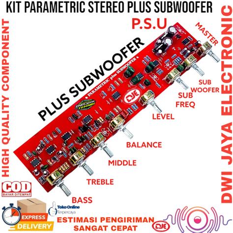 Jual Kit Parametric Stereo Plus Xtra Subwoofer Parametrik Sub Kab
