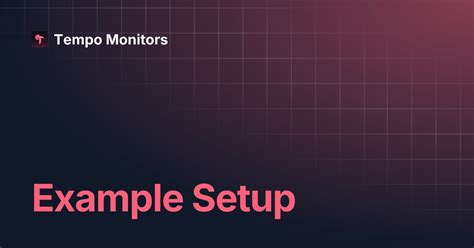 Example Setup Tempo Monitors