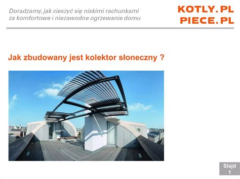 Abc Jak Zbudowany Jest Kolektor Sloneczny PPT