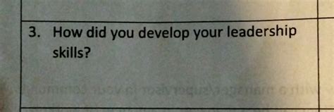 3 How Did You Develop Your Leadership Skills StudyX