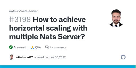 How To Achieve Horizontal Scaling With Multiple Nats Server Nats Io Nats Server Discussion