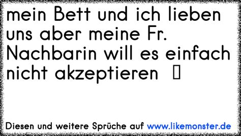 Sex Mit Der Nachbarin Tolle Sprüche Und Zitate Auf Likemonster De