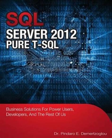 Sql Server Pure T Sql Pindaro Epaminonda