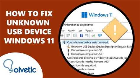 How To Fix Unknown USB Device Descriptor Request Failed Windows 11