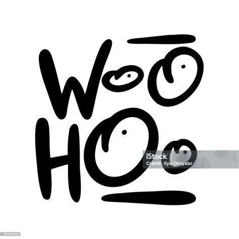 Woohoo Vector Lettering Hand Drawn Calligraphy Brush Stock Illustration