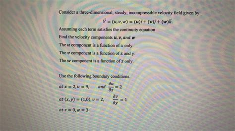 solved consider a three dimensional steady incompressible