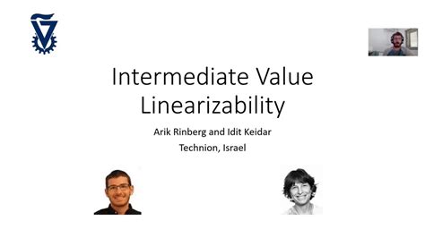 Intermediate Value Linearizability A Quantitative Correctness Criterion Youtube