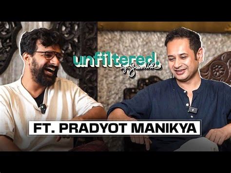 Pradyot Manikya On Linkedin Full Interview Unfiltered By Samdish Ft
