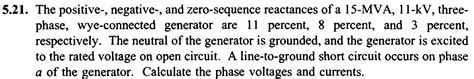 Solved 5 21 The Positive Negative And Zero Sequence