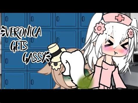 Veronica Gets Gassy Gacha Fart Diarrhea Youtube