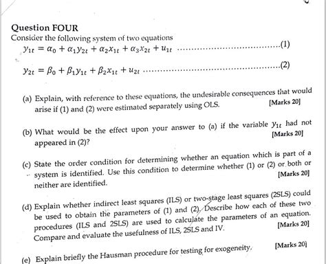 Solved Question Four Consider The Following System Of Two Chegg