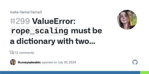 Valueerror `ropescaling` Must Be A Dictionary With Two Fields `type` And `factor` · Issue