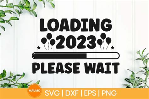 Loading New Year Svg Quote