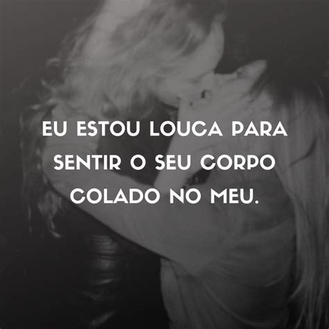 Você Recebeu Uma Mensagem Citações Sensuais Frases Sensuais