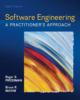 Software Engineering A Practitioner S Approach By Roger S Pressman
