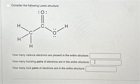 Solved Consider The Following Lewis Structure O H H C H C