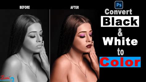 How To Convert Black And White Photo To Color In Photoshop 7 0 At