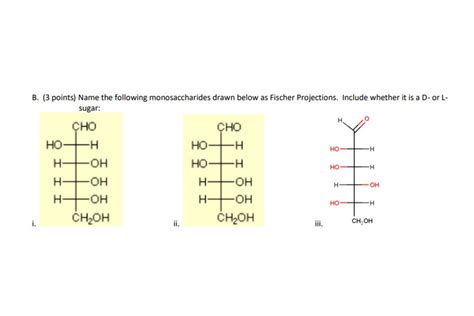 Solved B 3 Points Name The Following Monosaccharides