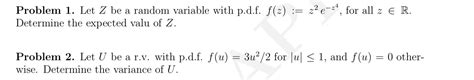 Solved Problem Let Z Be A Random Variable With P D F Chegg