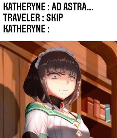 Katheryne Meme Genshin Impact HoYoLAB