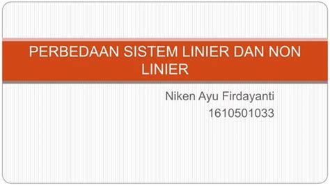 Perbedaan Sistem Linear Dan Non Linear