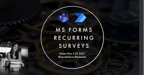 Ms Forms Recurring Surveys Power Platform Community