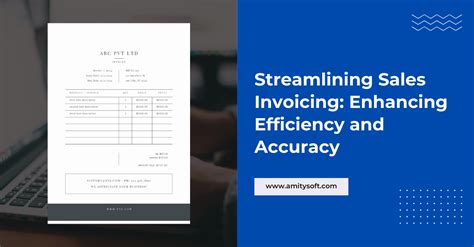 Streamlining Sales Invoicing Enhancing Efficiency And Accuracy Amitysoft Technologies ERP