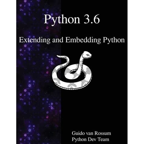 Python 36 Extending And Embedding Python