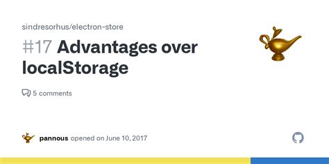 Advantages Over Localstorage · Issue 17 · Sindresorhuselectron Store