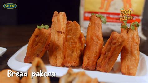 Bread Pakora Bread Dumpling Sher Atta Official Website