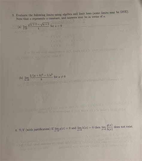 Solved 3 Evaluate The Following Limits Using Algebra And Chegg Com