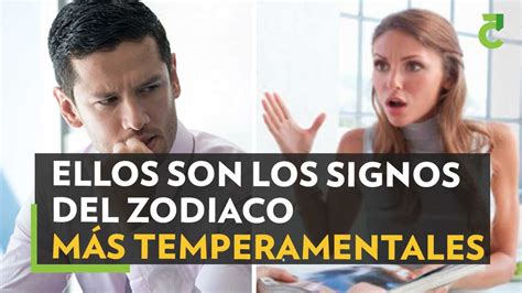 Ellos Son Los Signos Zodiacales Más Temperamentales